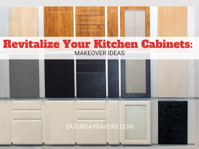 Revitalize Your Kitchen Cabinets: Makeover Ideas | Saturday Savers ...